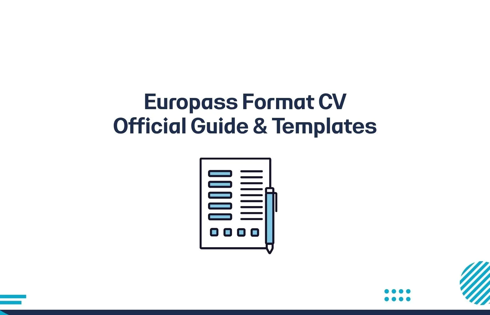 Europass Format CV: Official Guide & Templates - Europass Cv