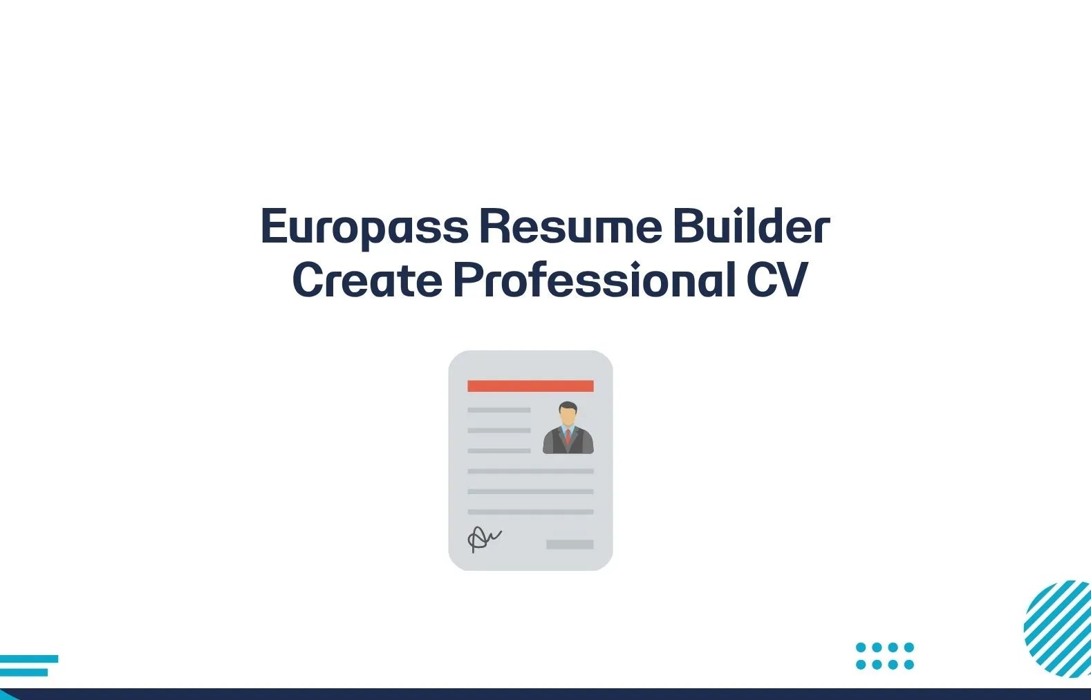 Europass Resume Builder: Create Professional CV - Europass Cv
